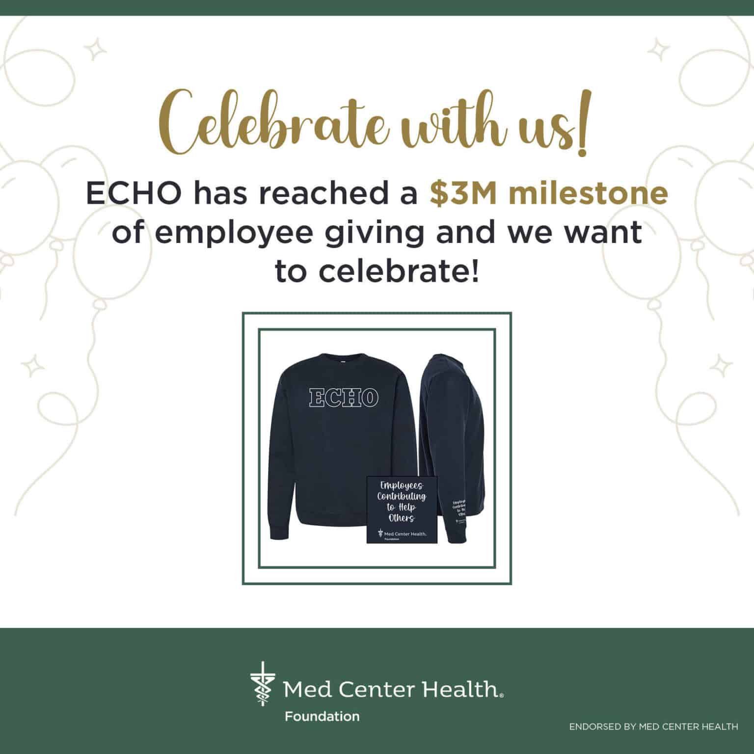 ECHO is celebrating $3 million milestone! – Med Center Health