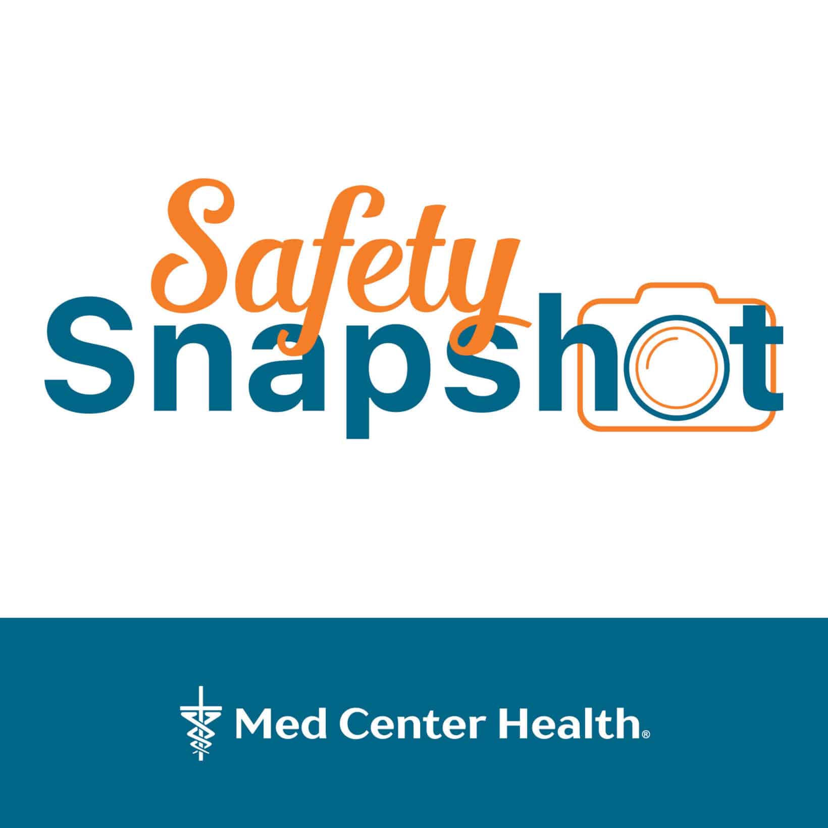 Med Center Health Safety Snapshot – January – Med Center Health