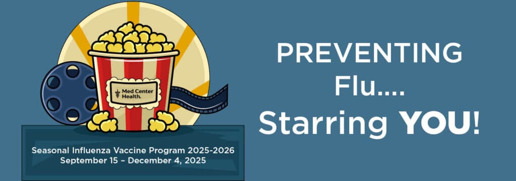 Seasonal Influenza Vaccine Program 2025-2026 – Med Center Health