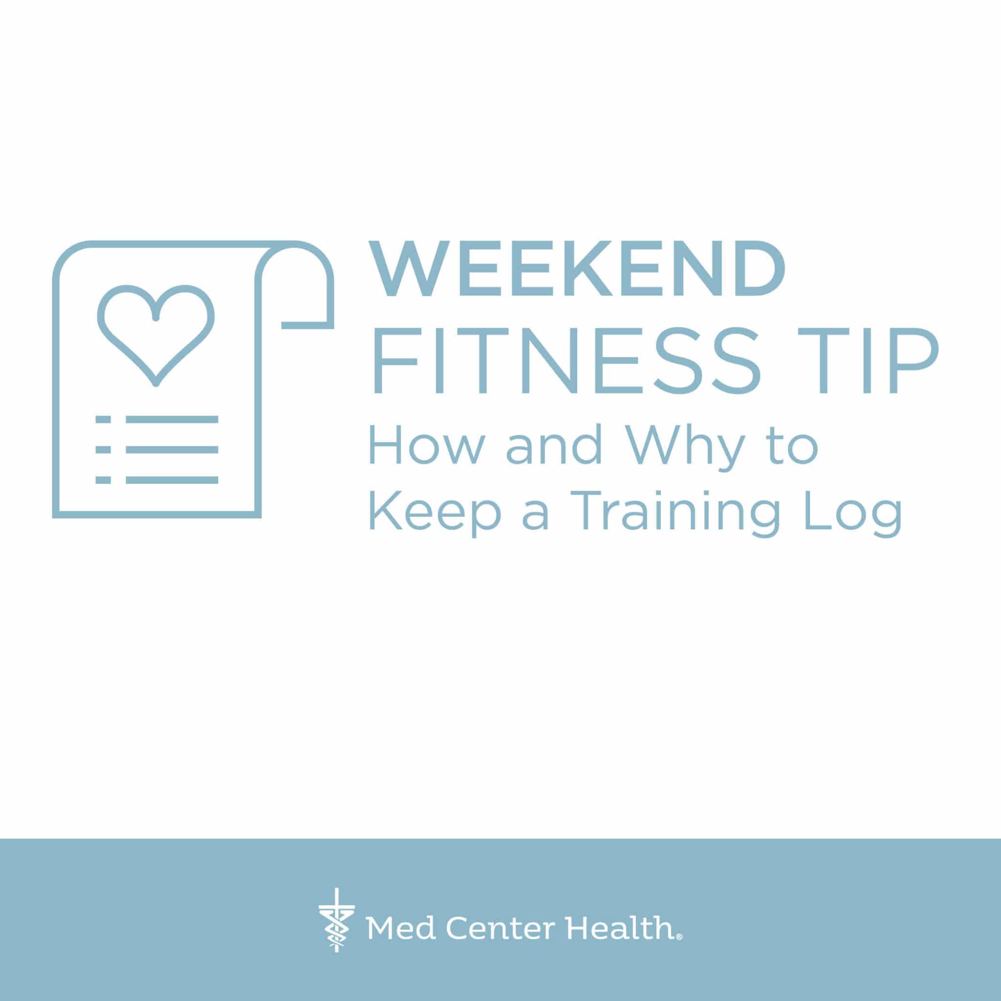 How and Why to Keep a Training Log(2) – Med Center Health